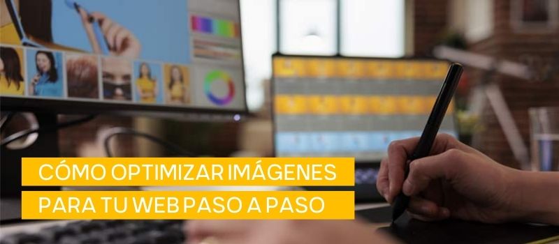 Cómo optimizar imágenes para web【Paso a paso】